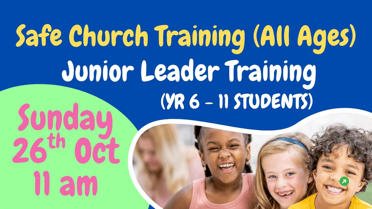 Banner for event 'Safe Church Training - Junior Leader Training' at Caboolture Baptist Church